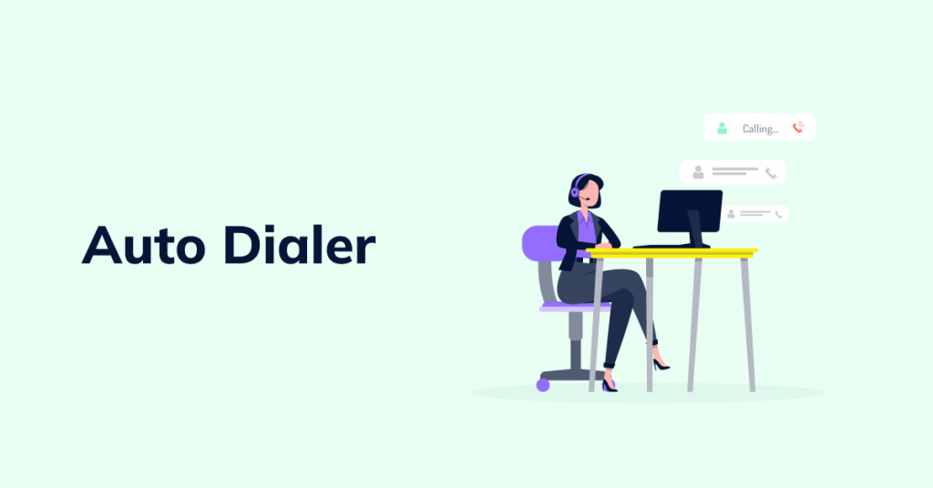 What is Auto Dialer and why it's a Must-Have software? - VoiceSpin