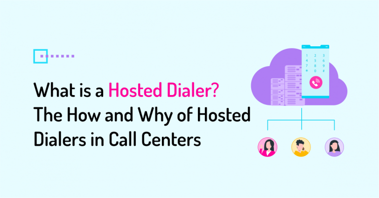 What is a Hosted Dialer in Call Center? - VoiceSpin