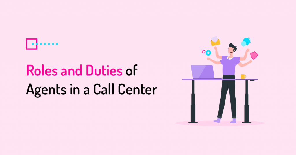 What is a Call Center Agent? - Roles & Duties - VoiceSpin