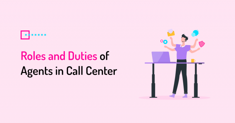 What is a Call Center Agent? - Roles & Duties