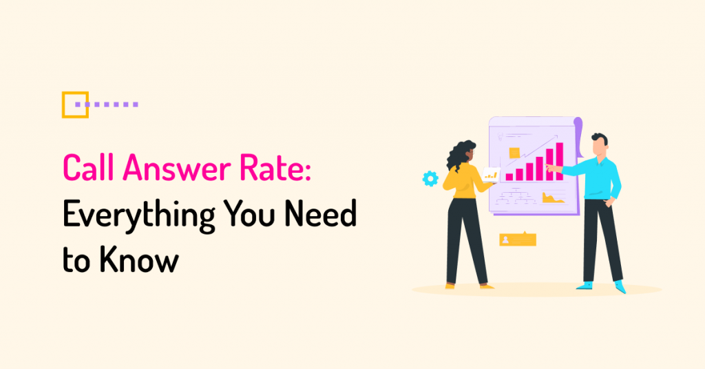 What is Call Answer Rate? How to Calculate & Improve - VoiceSpin