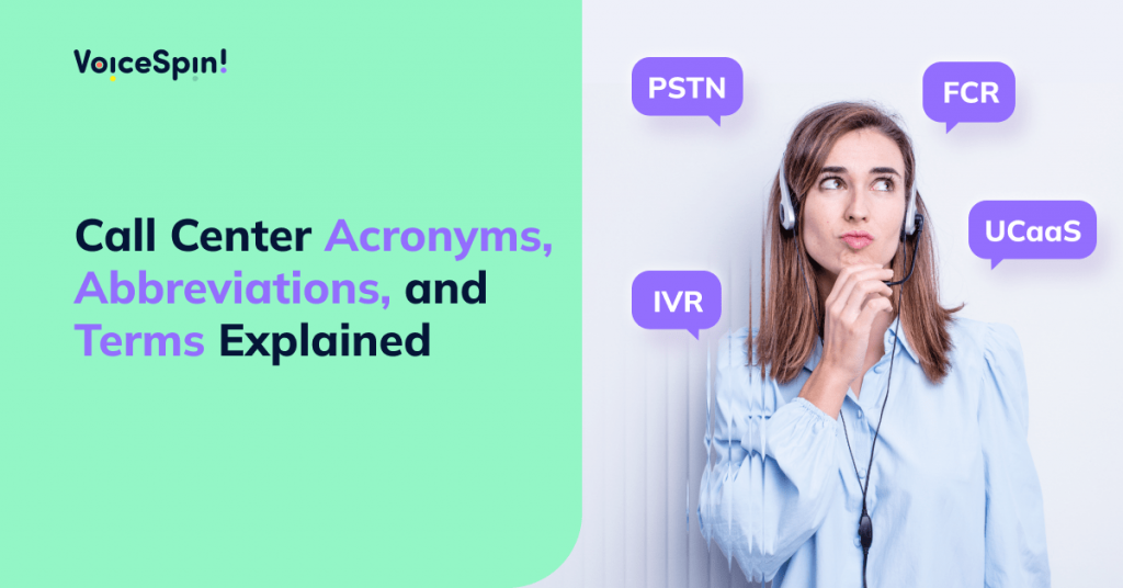 Call Center Acronyms & Abbreviations - VoiceSpin
