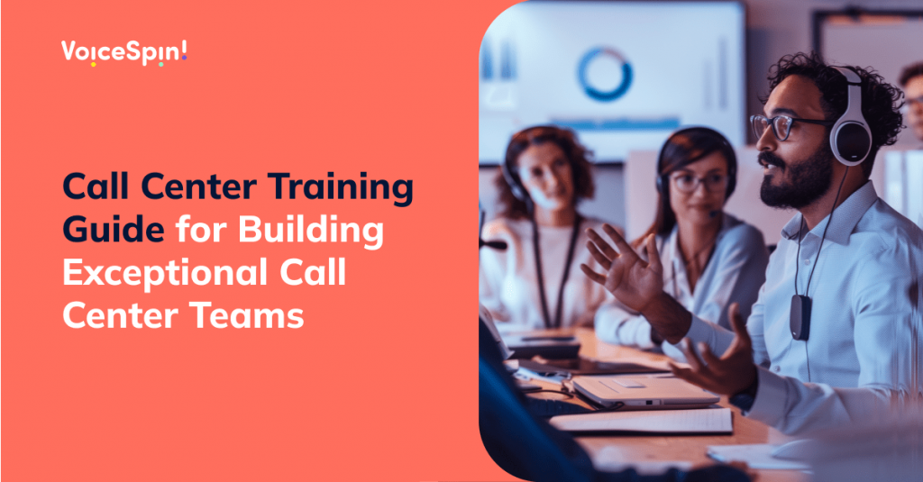 Call Center Training Guide for Managers + Tips