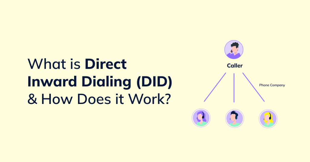 (DID) Direct Inward Dialing [Comprehensive Guide]