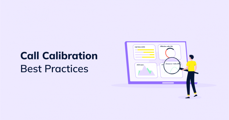 What is Call Calibration? [Best Call Center Practices] - VoiceSpin